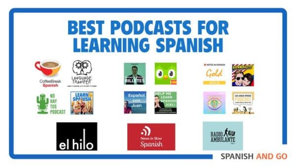 The Best Spanish Podcasts to Listen to for Learning Spanish